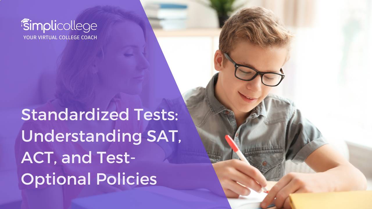 Standardized Tests: Understanding SAT, ACT, and Test-Optional Policies