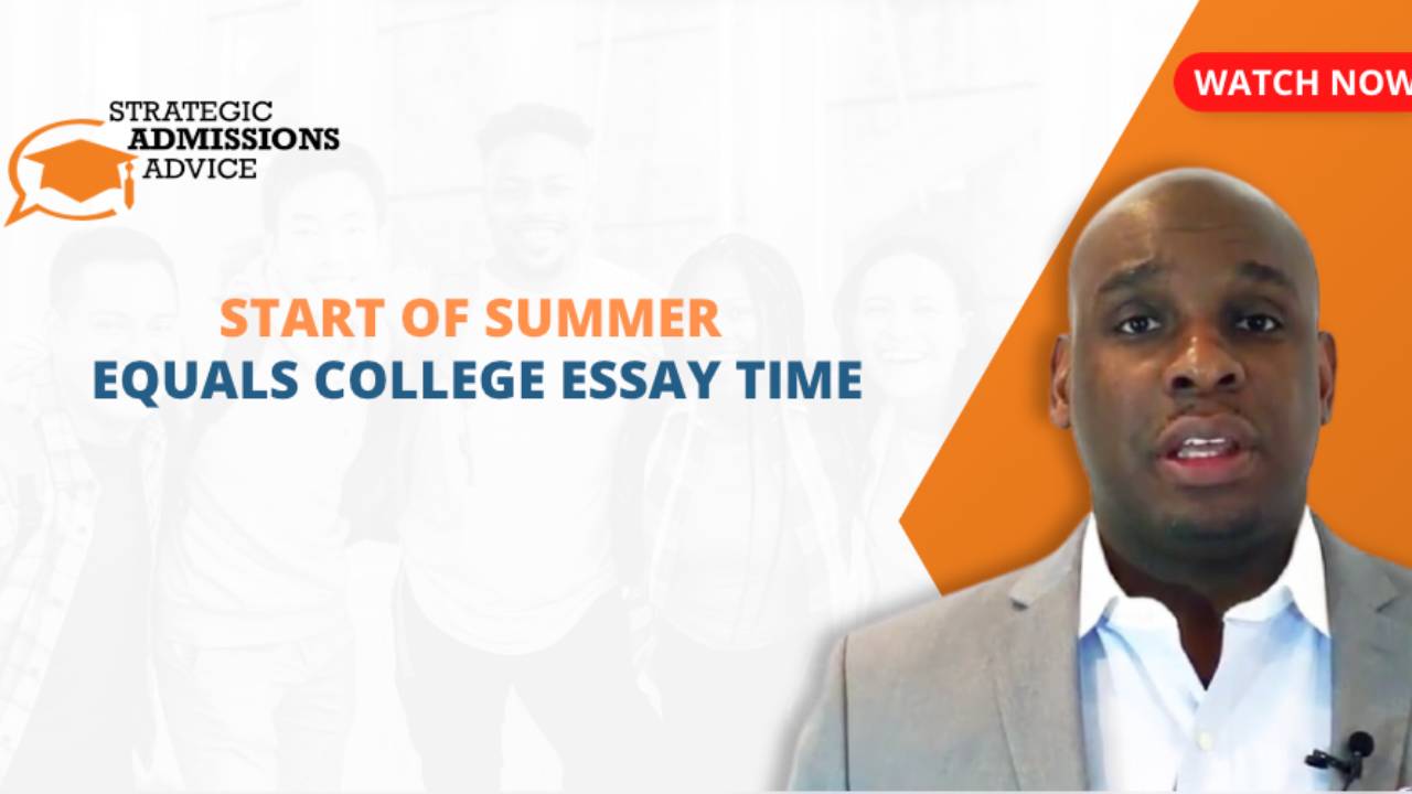 Start of Summer Equals College Essay Time for HS Students and Parents