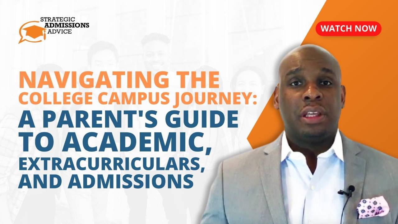 A Parent's Guide to Academic, Extracurriculars, and Admissions