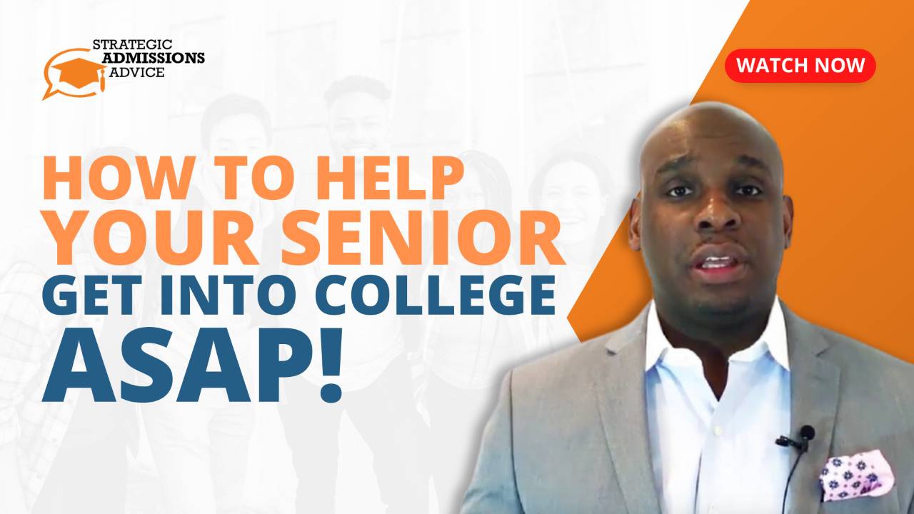 How to Help Your Senior Get Into College ASAP!