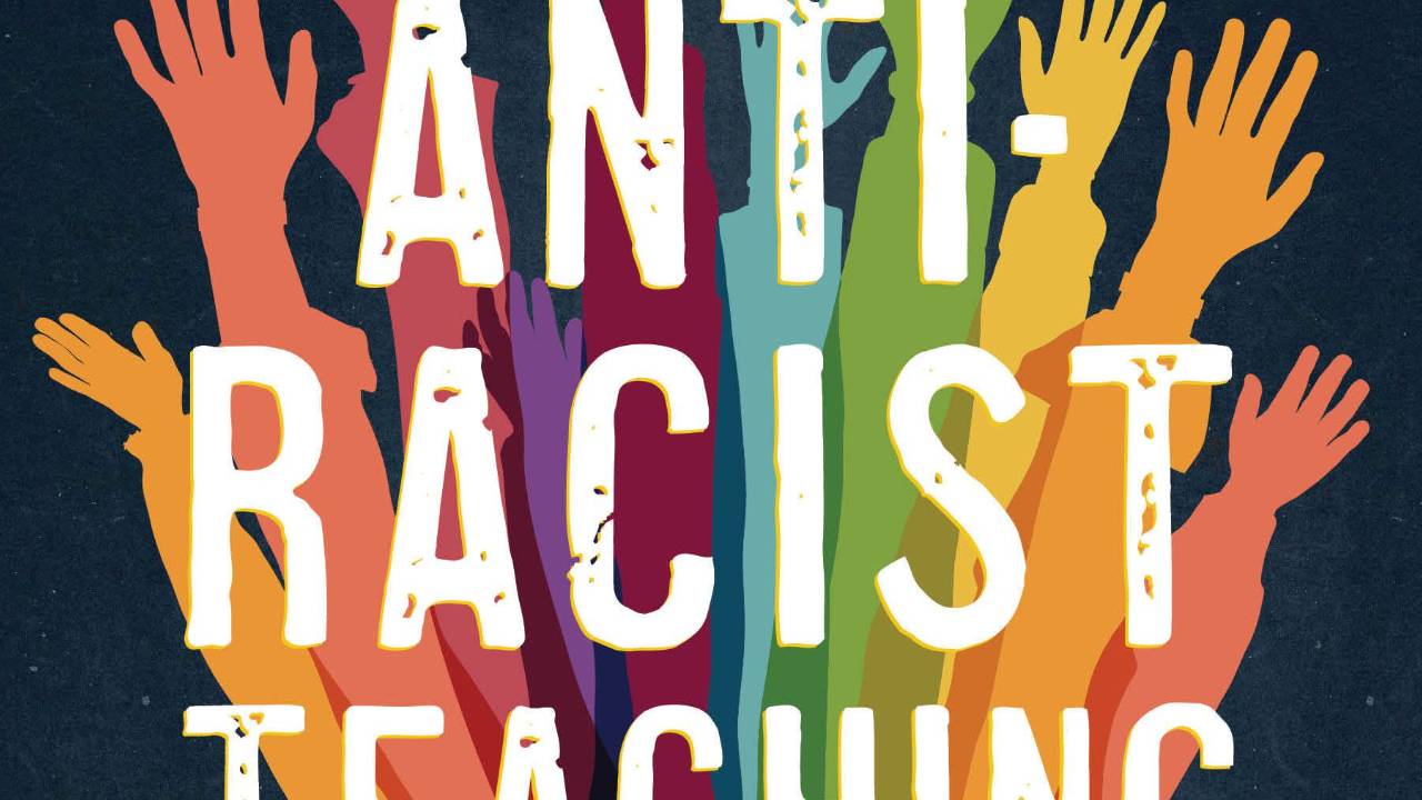 Anti-Racist Teaching