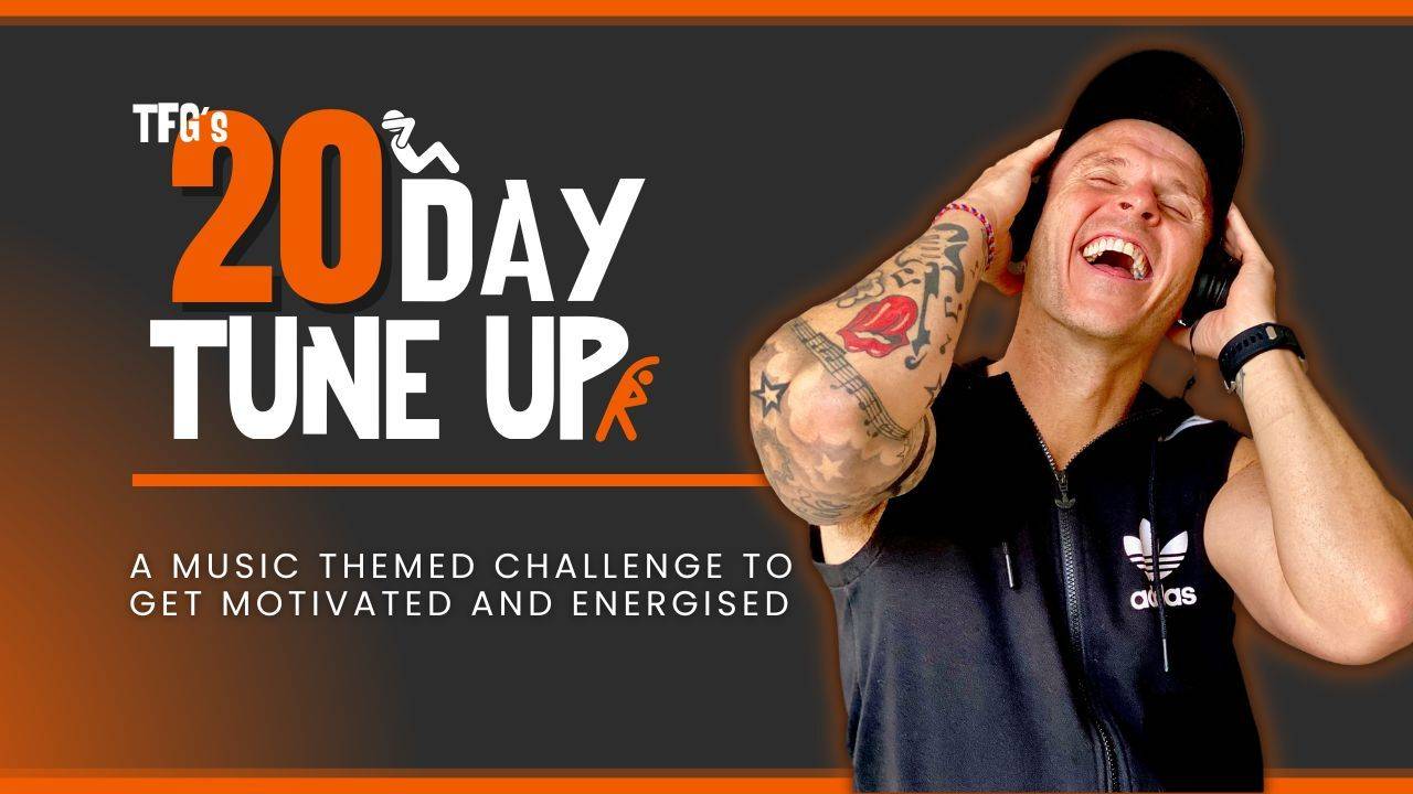 20 Day Tune Up