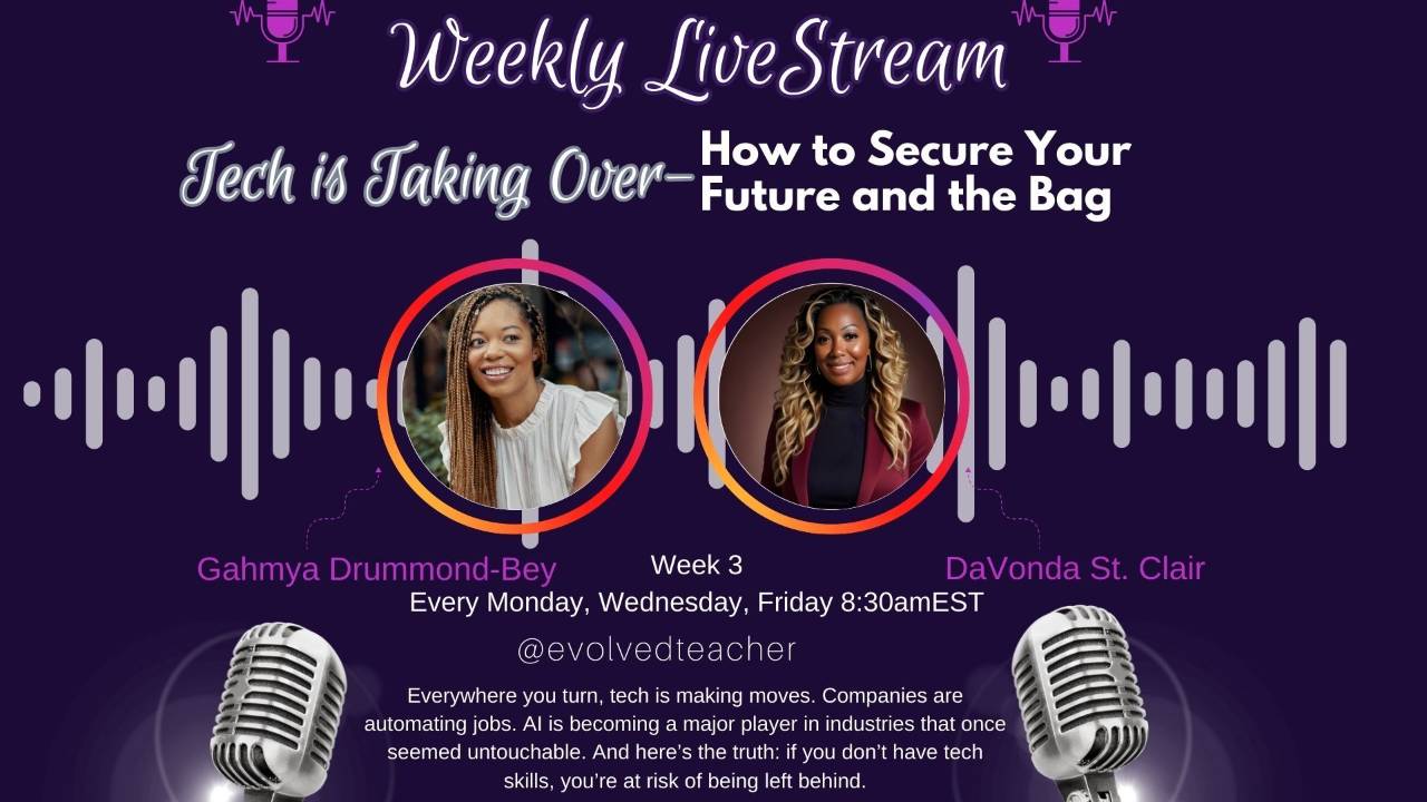 Tech is Taking Over: Week Three