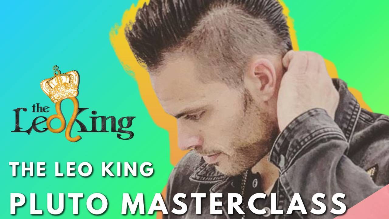 THE LEO KING PLUTO MASTERCLASS & EXCLUSIVE GROUP COACHING