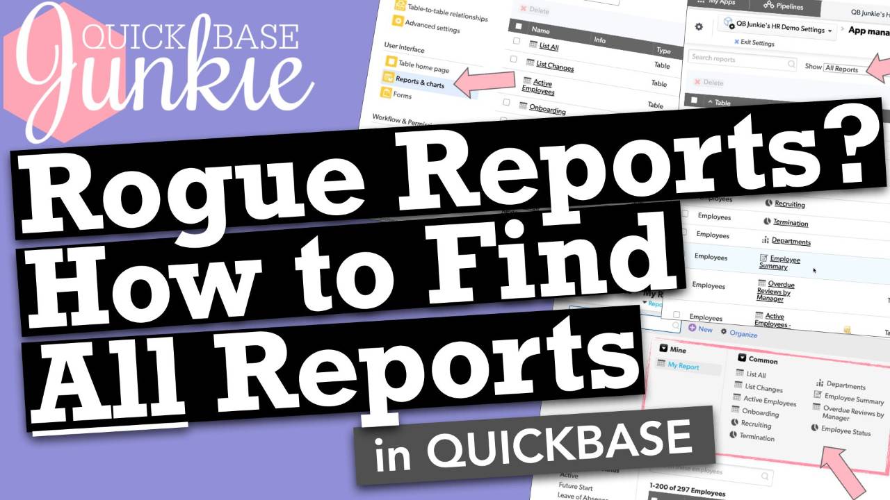 Rogue Reports? How to find ALL Reports in Quickbase