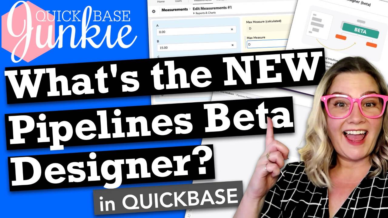 What's the NEW Pipelines Designer in Quickbase?