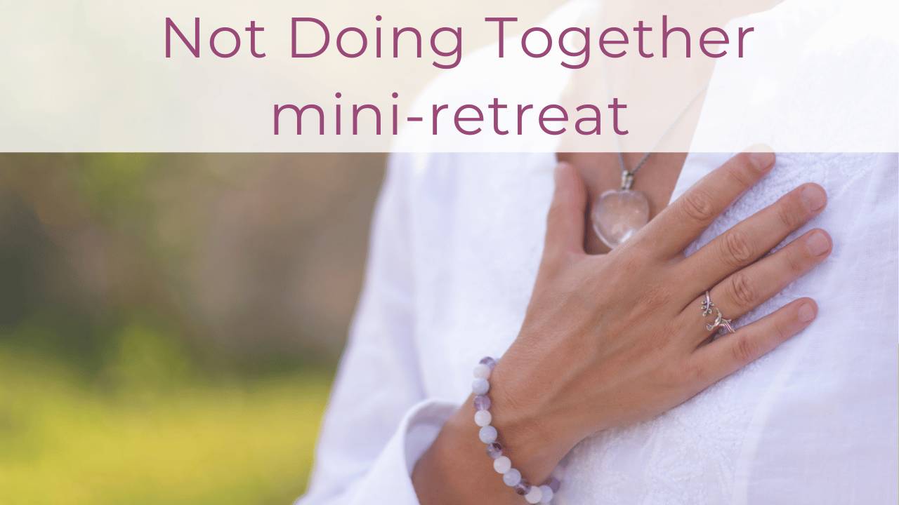 'Not Doing' Together