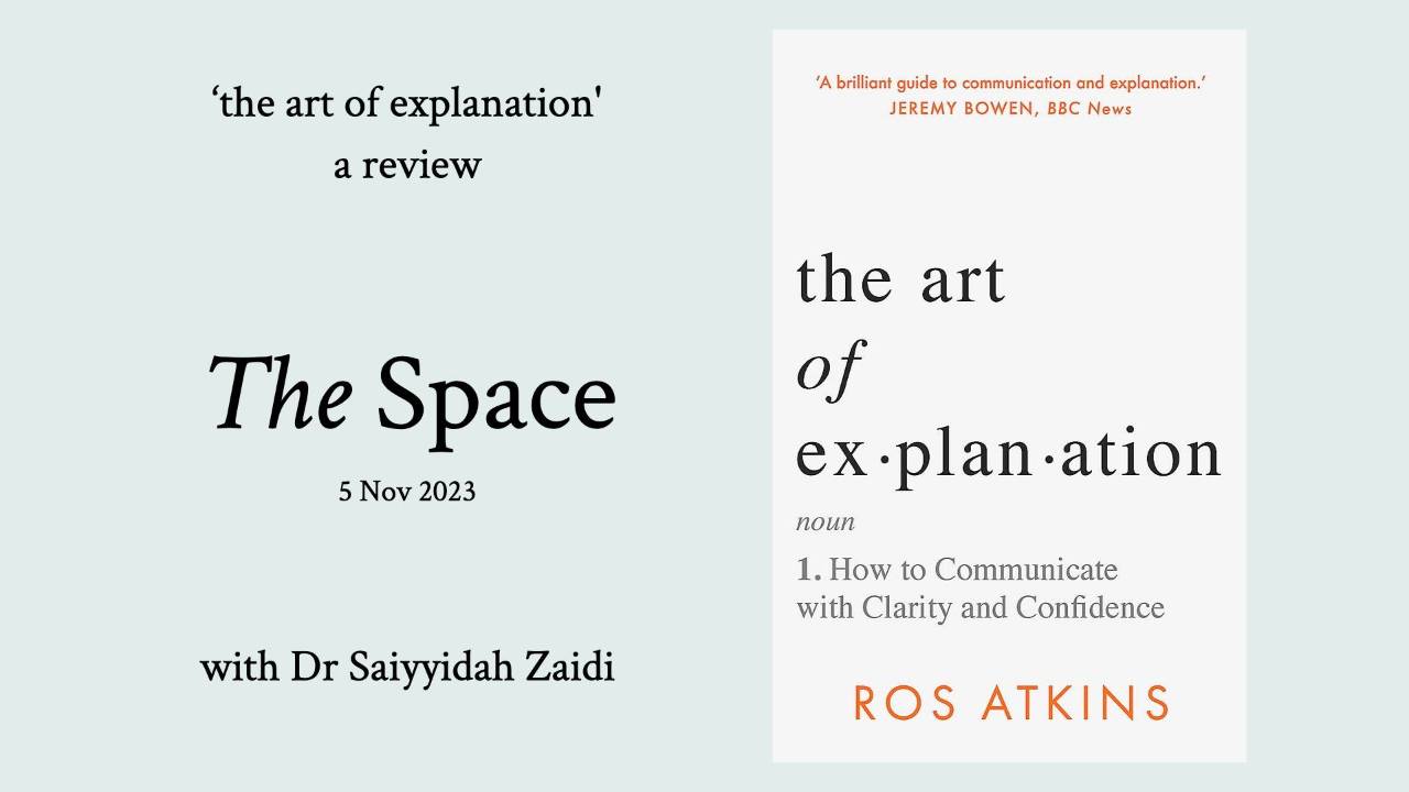 the art of explanation