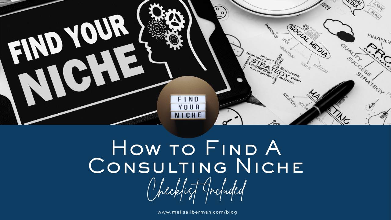 Finding a Consulting Niche Step-by-step (incl. FREE Checklist)