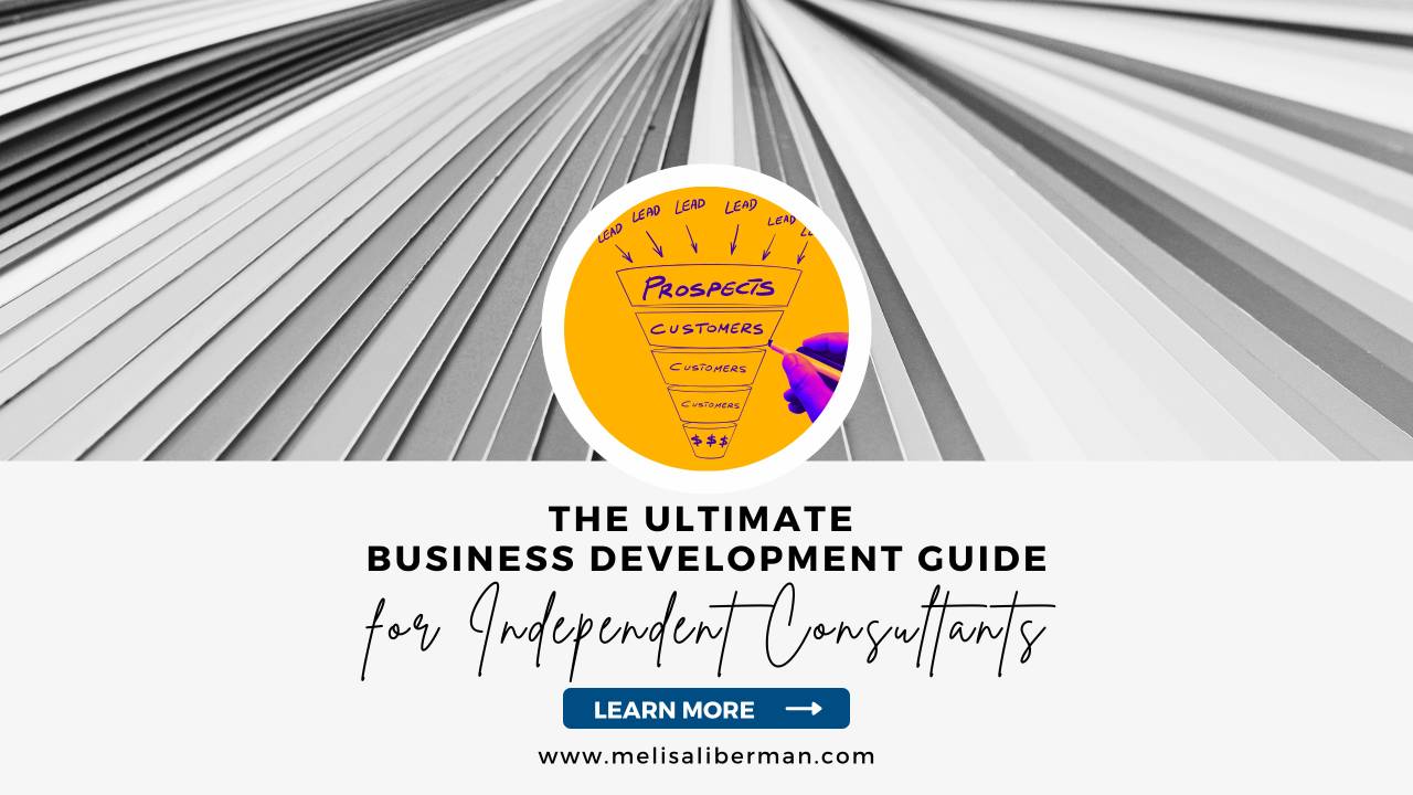 The Ultimate Business Development Guide for Consultants