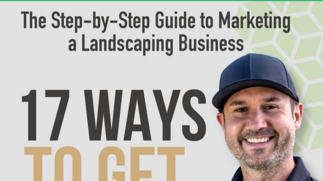 17 Ways to Get More Landscaping Clients