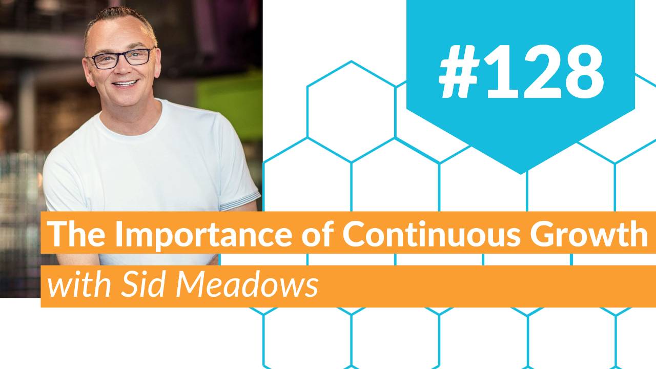 The Importance of Continuous Growth