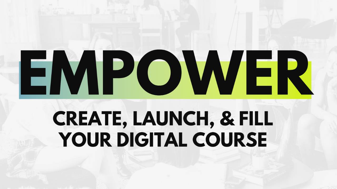 EMPOWER
