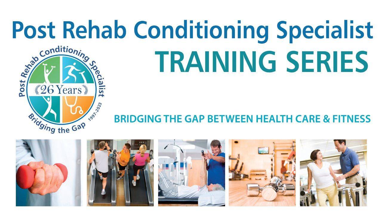 Post Rehab Conditioning Specialist