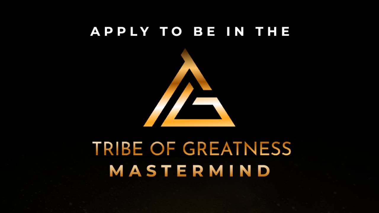 Tribe of Greatness - Join Us!