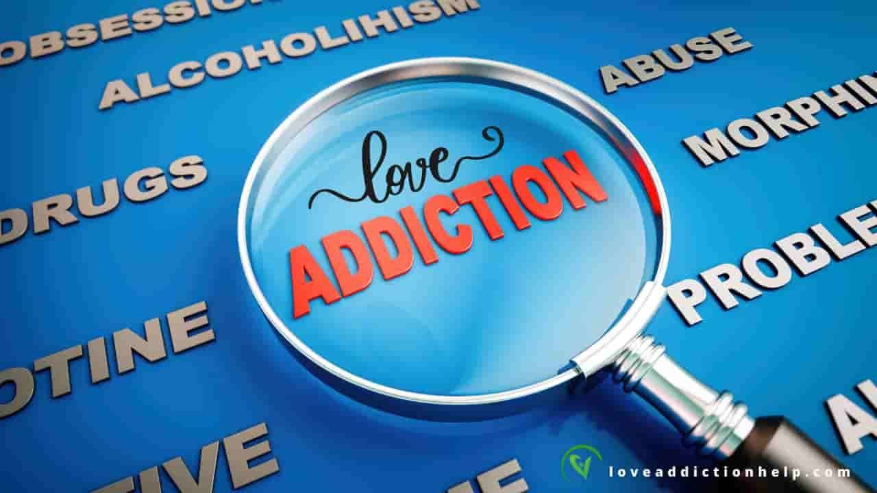The 9 Love Addict Types