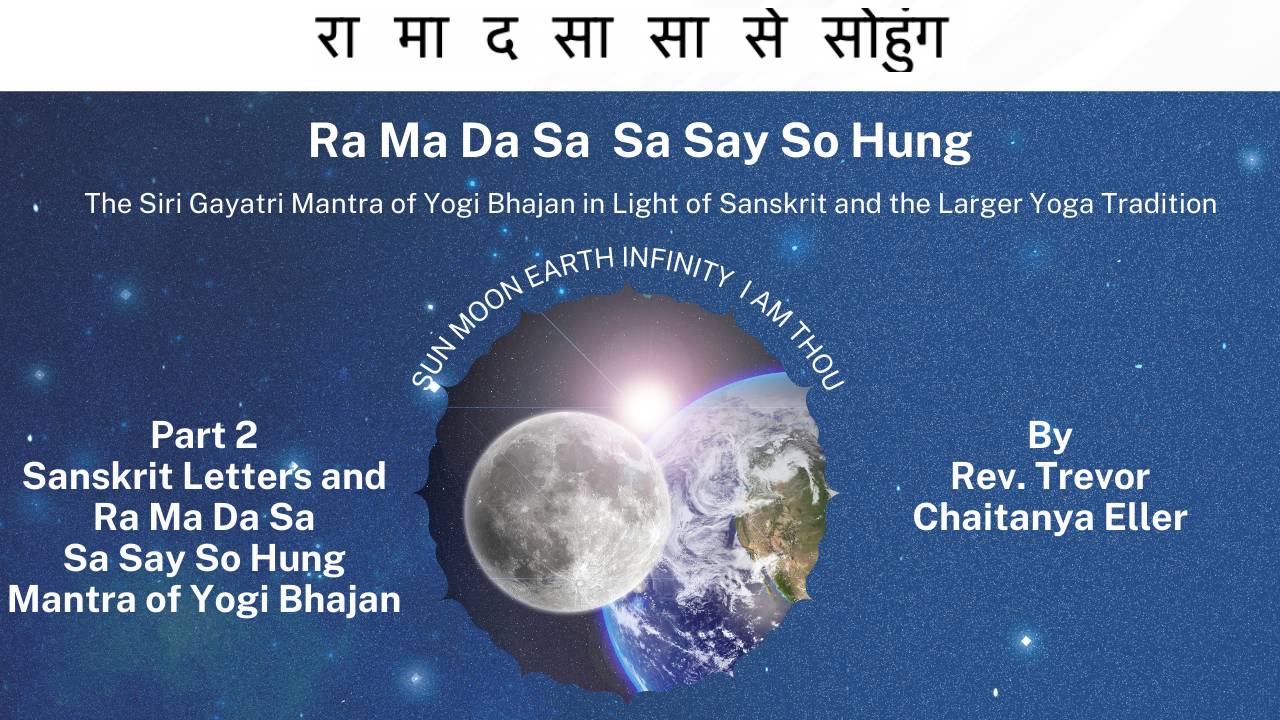 Ra Ma Da Sa and Sanskrit Letters Mystical Meanings