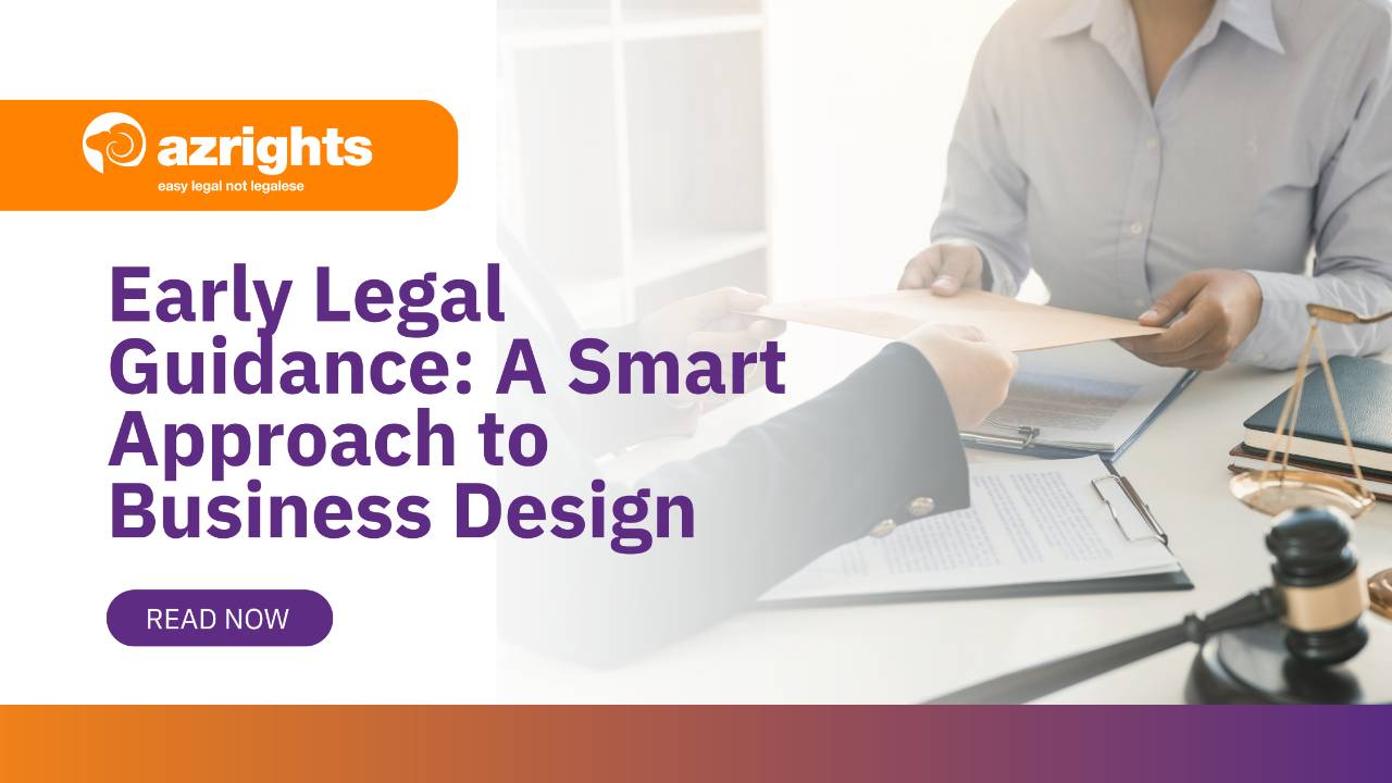 Early Legal Guidance: A Smart Approach to Business Design
