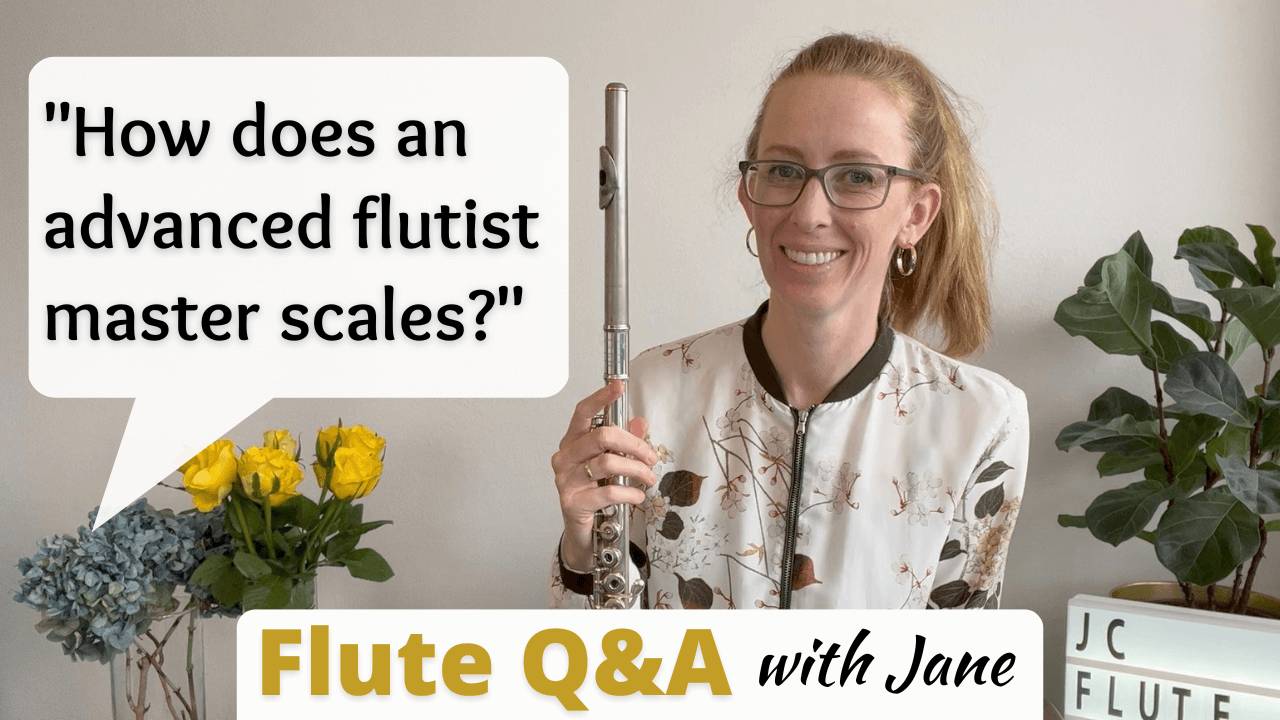 How an advanced flutist masters their scales (in 6 steps)