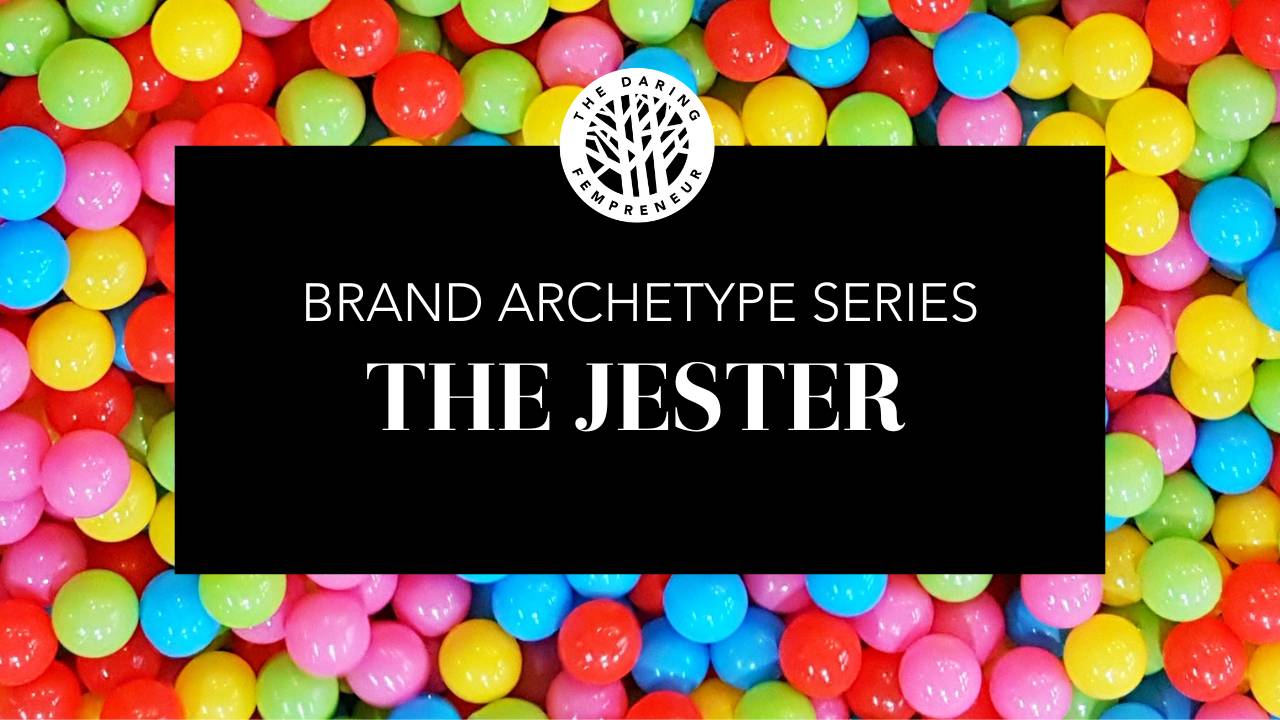 Brand Archetype Series: The Jester