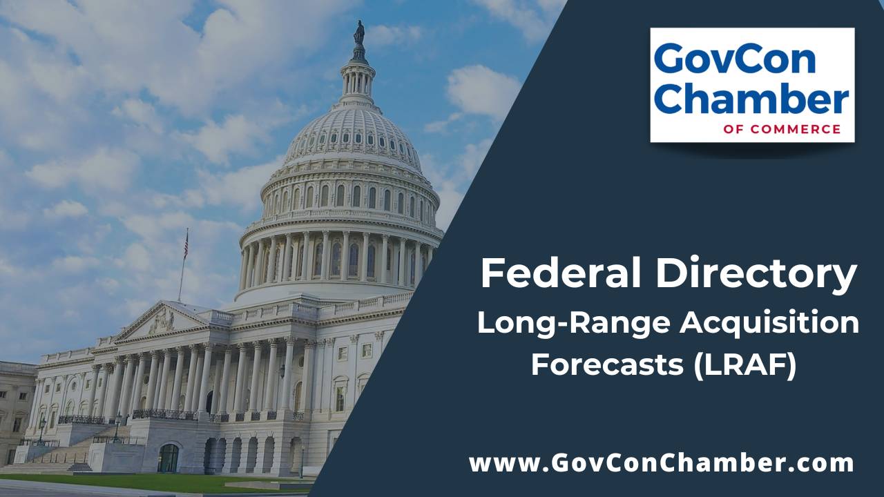 Understanding Federal Long-Range Acquisition Forecasts (LRAF)