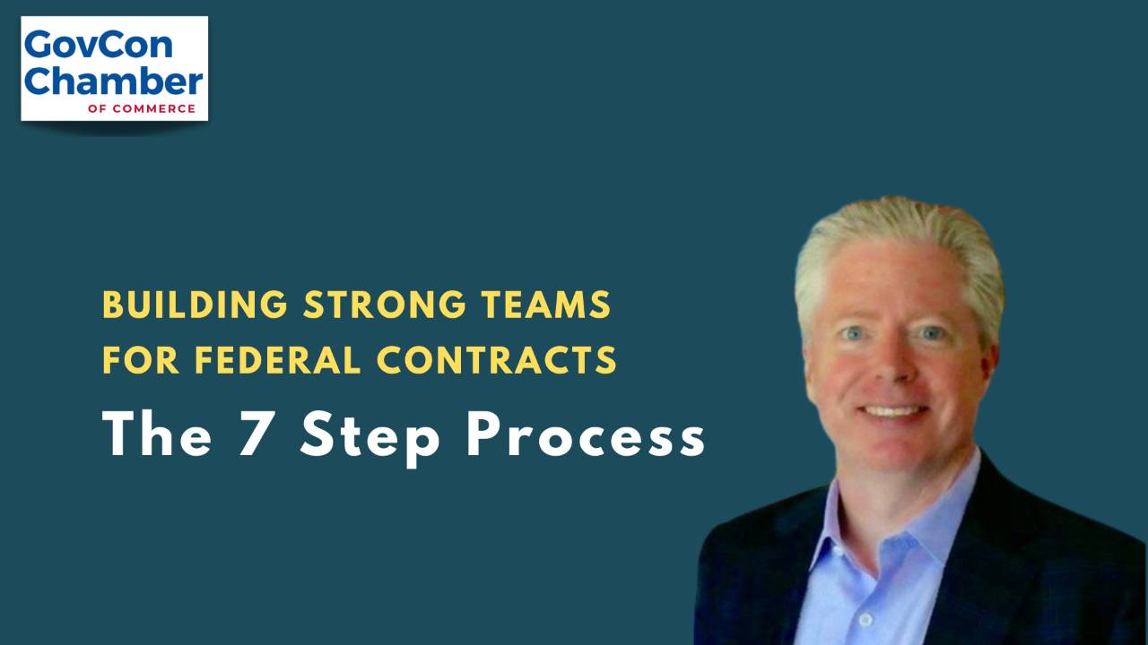 7-Step Process for Building Strong Teams for Federal Contracts
