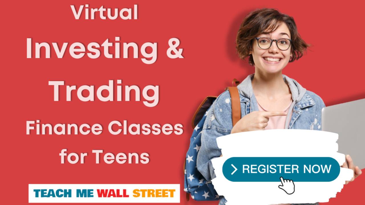 Investing & Trading for High School Students | Teach Me Wall Street