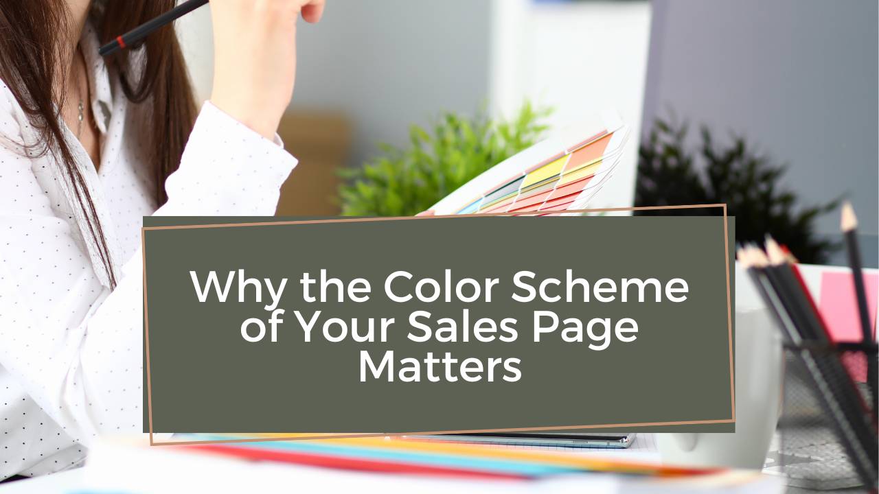 Importance of Color Scheme in Your Sales Page