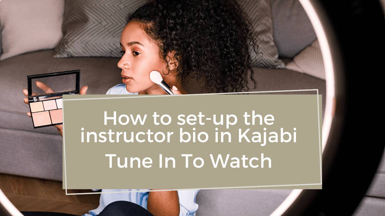 How to Set Up Instructor Bio in Kajabi
