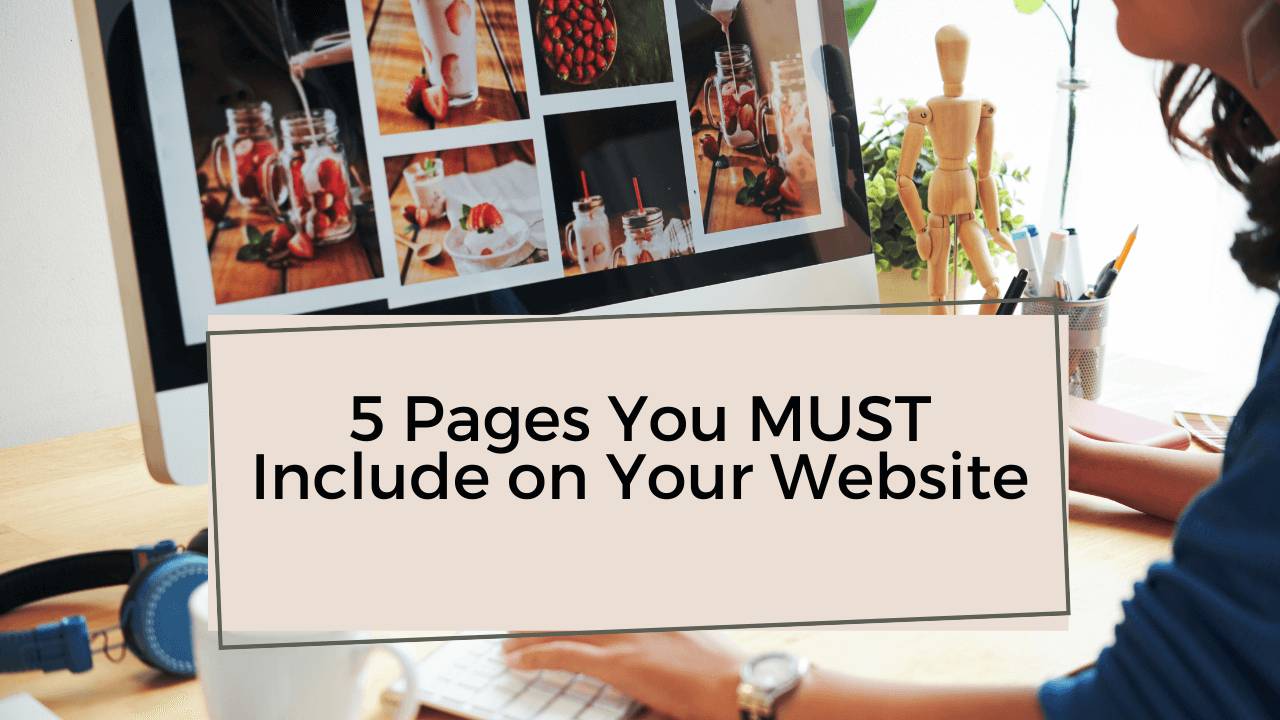 5 Pages You Must Include On Your Website