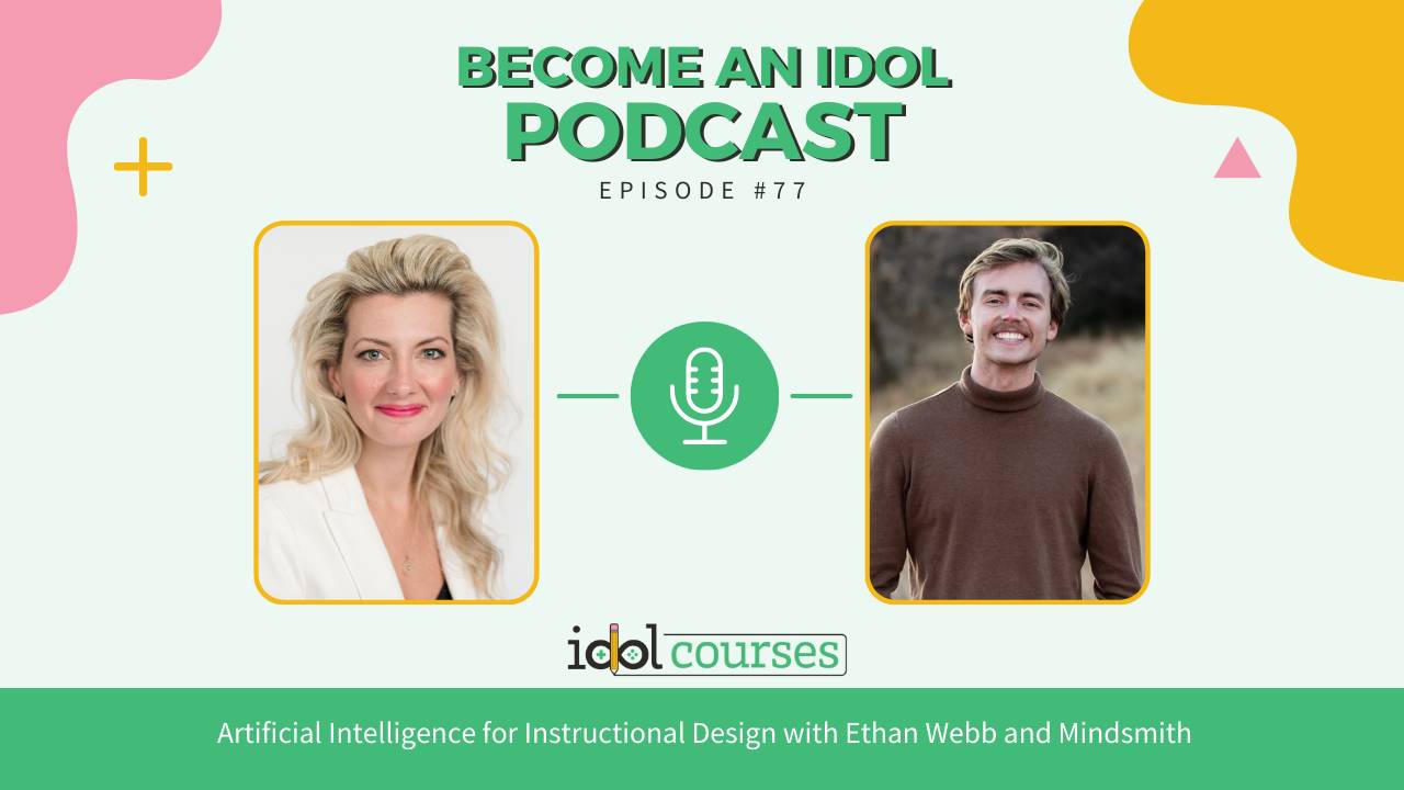 Artificial Intelligence for Instructional Design with Ethan Webb