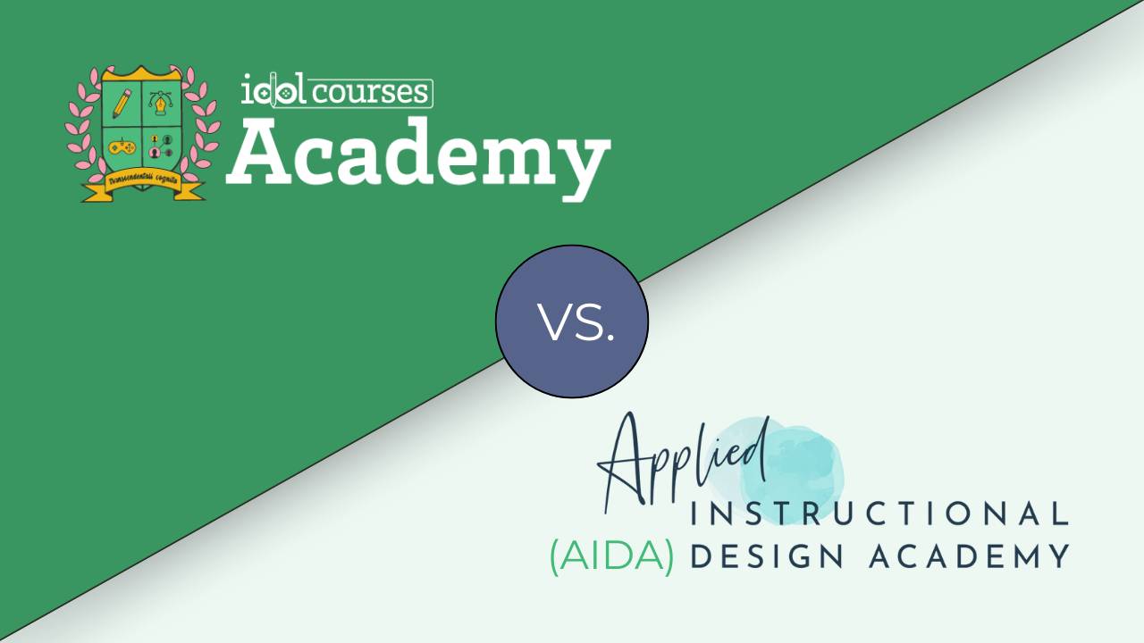 IDOL Academy vs. Applied Instructional Design Academy (AIDA)
