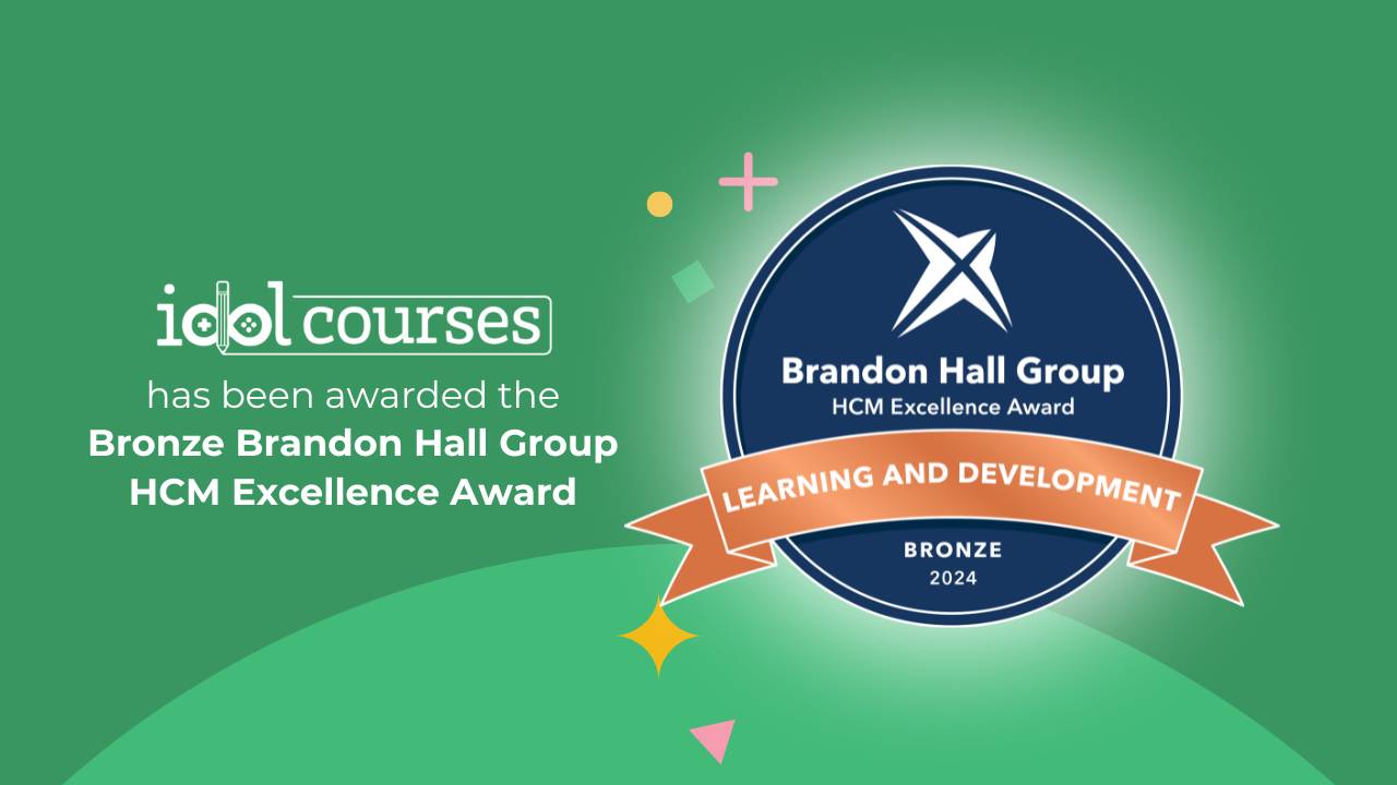 IDOL courses Wins Bronze Brandon Hall Group HCM Excellence Award