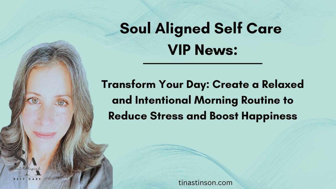 Transform Your Day: Create a Relaxed & Intentional Morning Routine