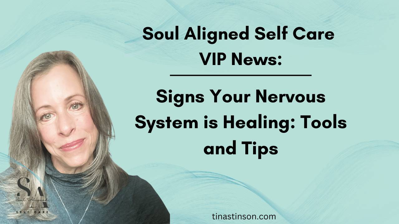 Signs Your Nervous System is Healing: Tools and Tips