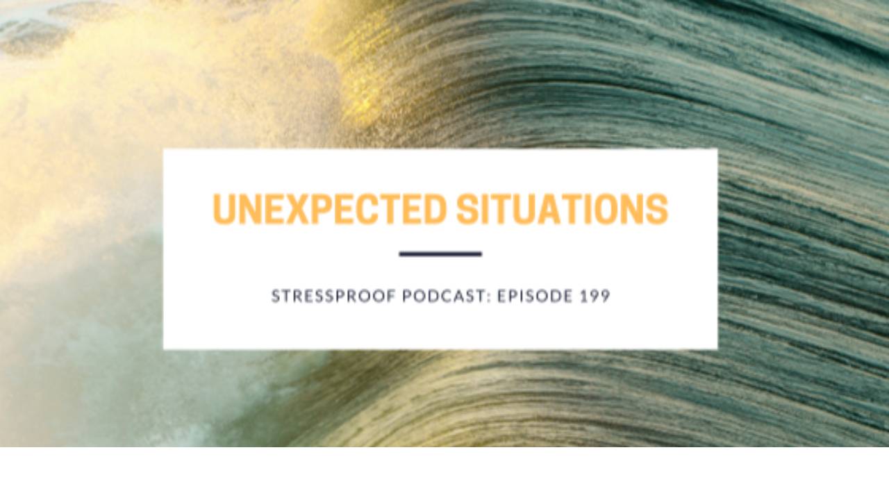 Unexpected Situations