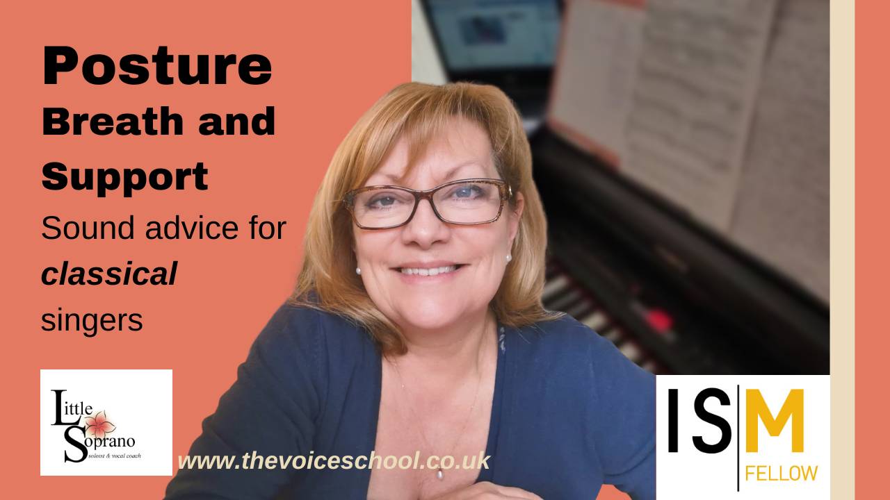 Classical Singers: Learn about Posture, Breath and Support