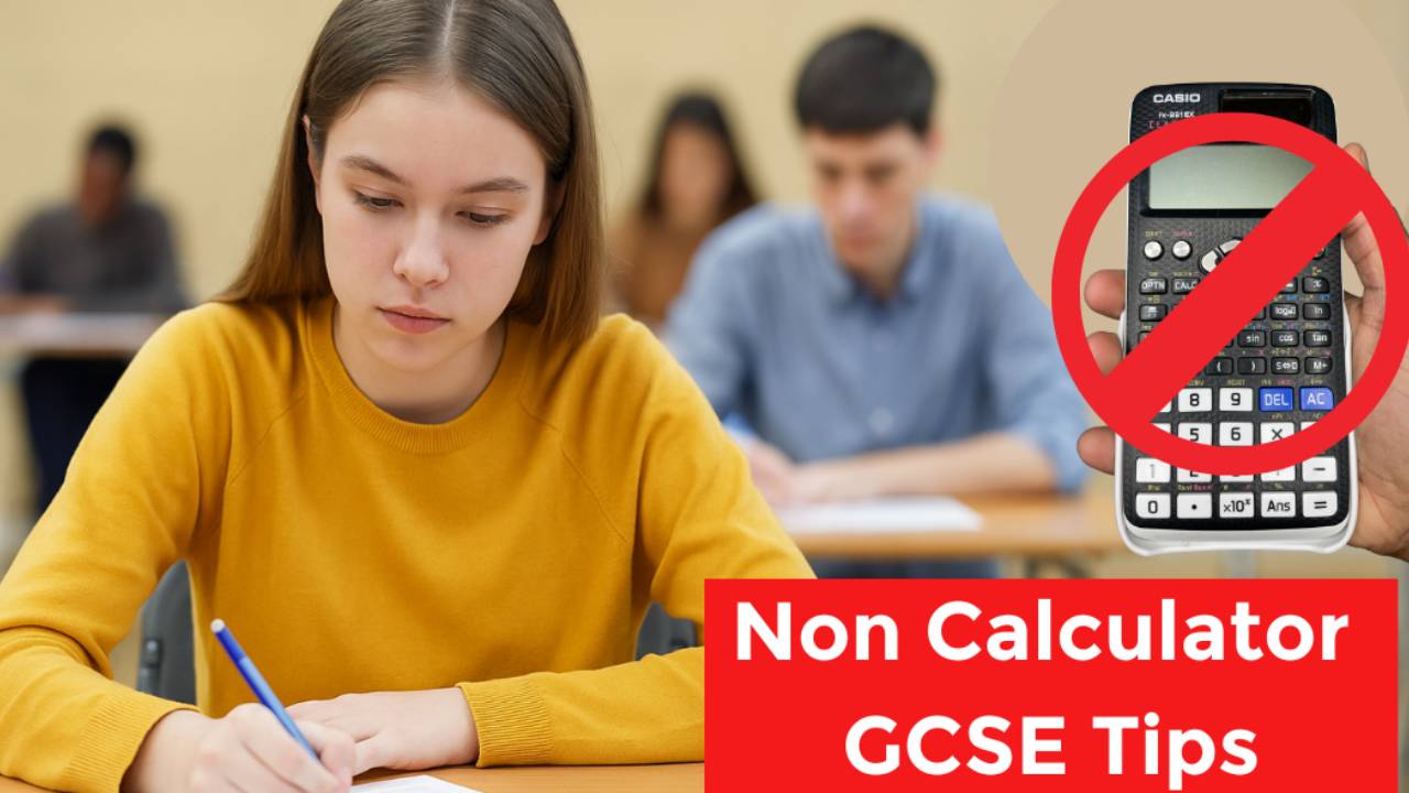 GCSE Maths Non Calculator Paper: Topics, Tips, and Types of Questions