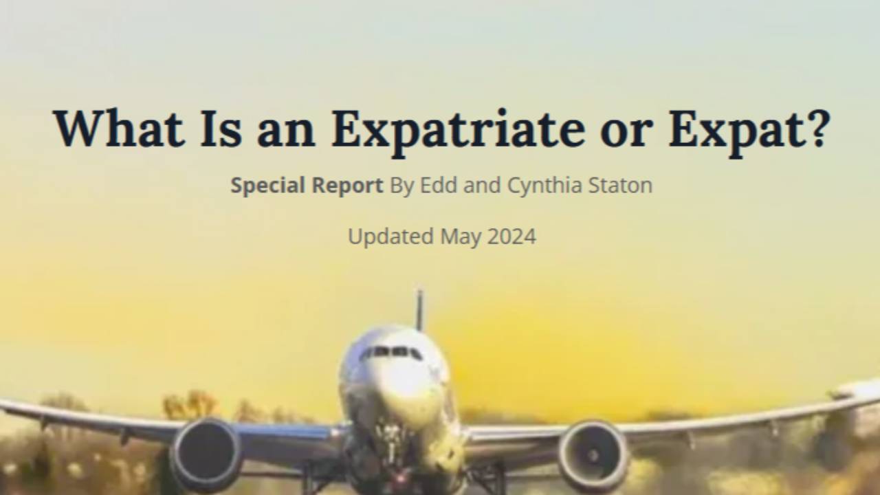 What Is an Expatriate or Expat?