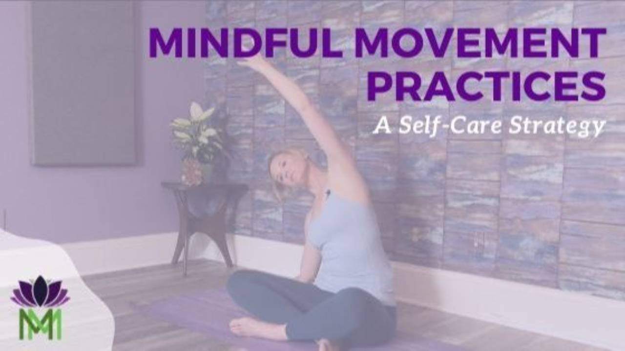 Movement as Self-Care