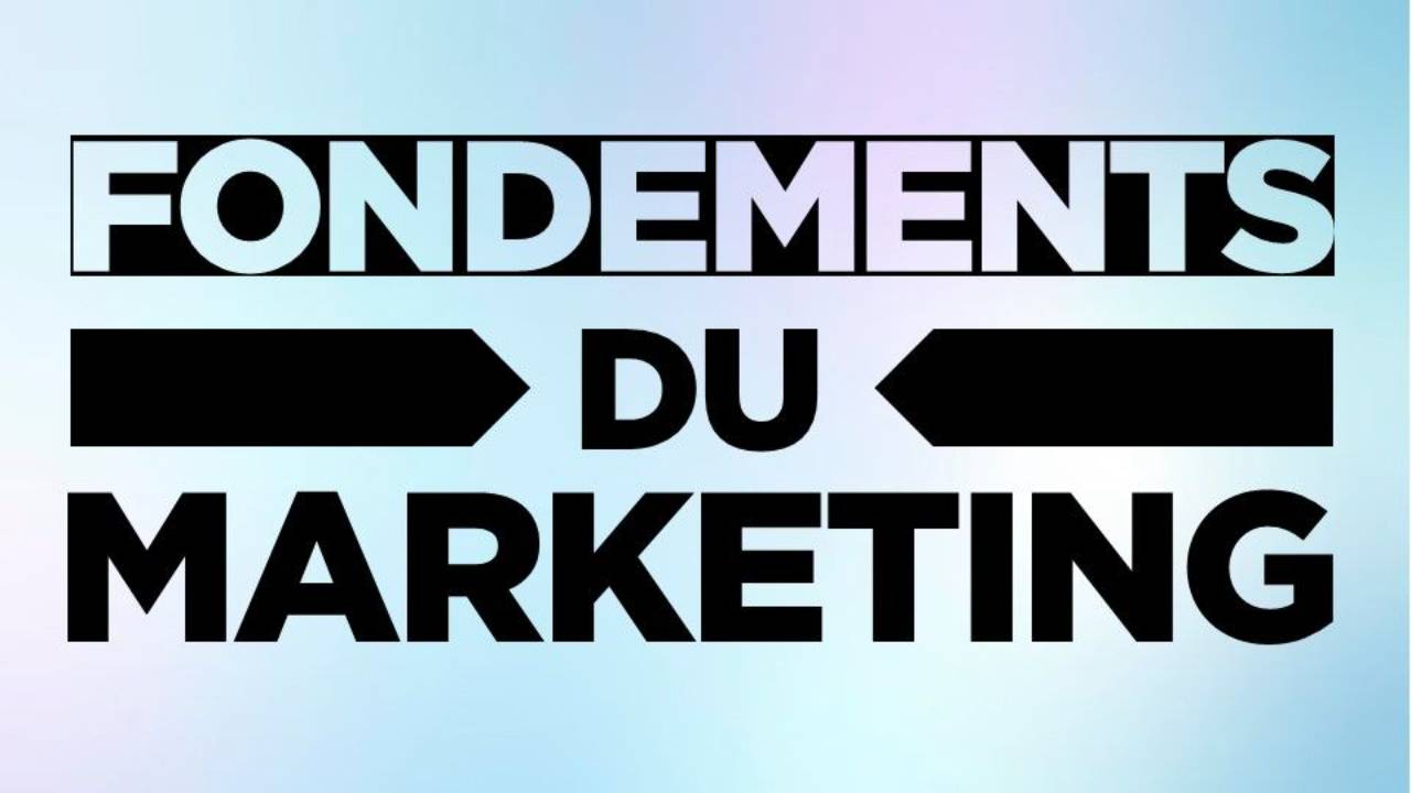 Fondements du marketing