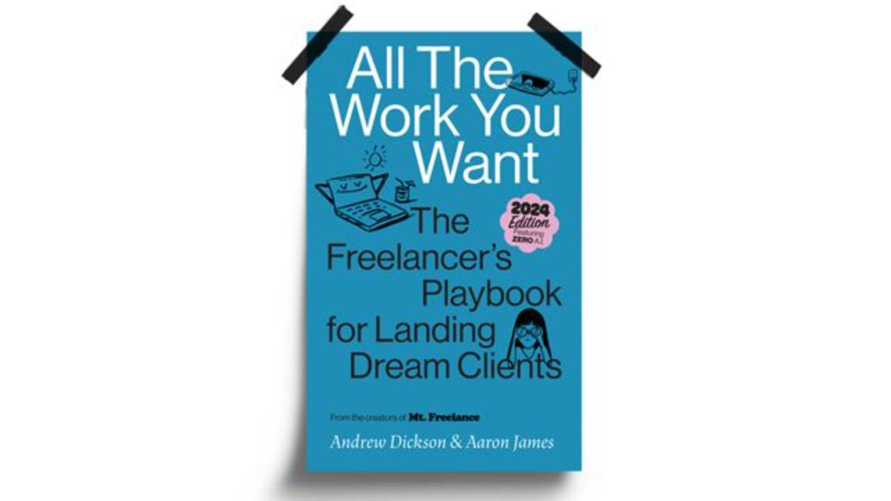 All The Work You Want - Get Consistent Work as a Freelancer