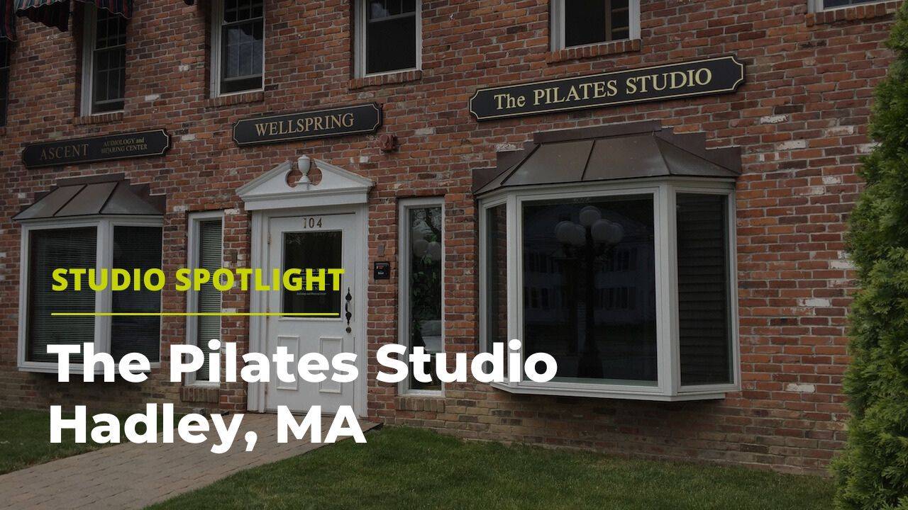 The Pilates Studio in Hadley, Massachusetts | Studio Spotlight
