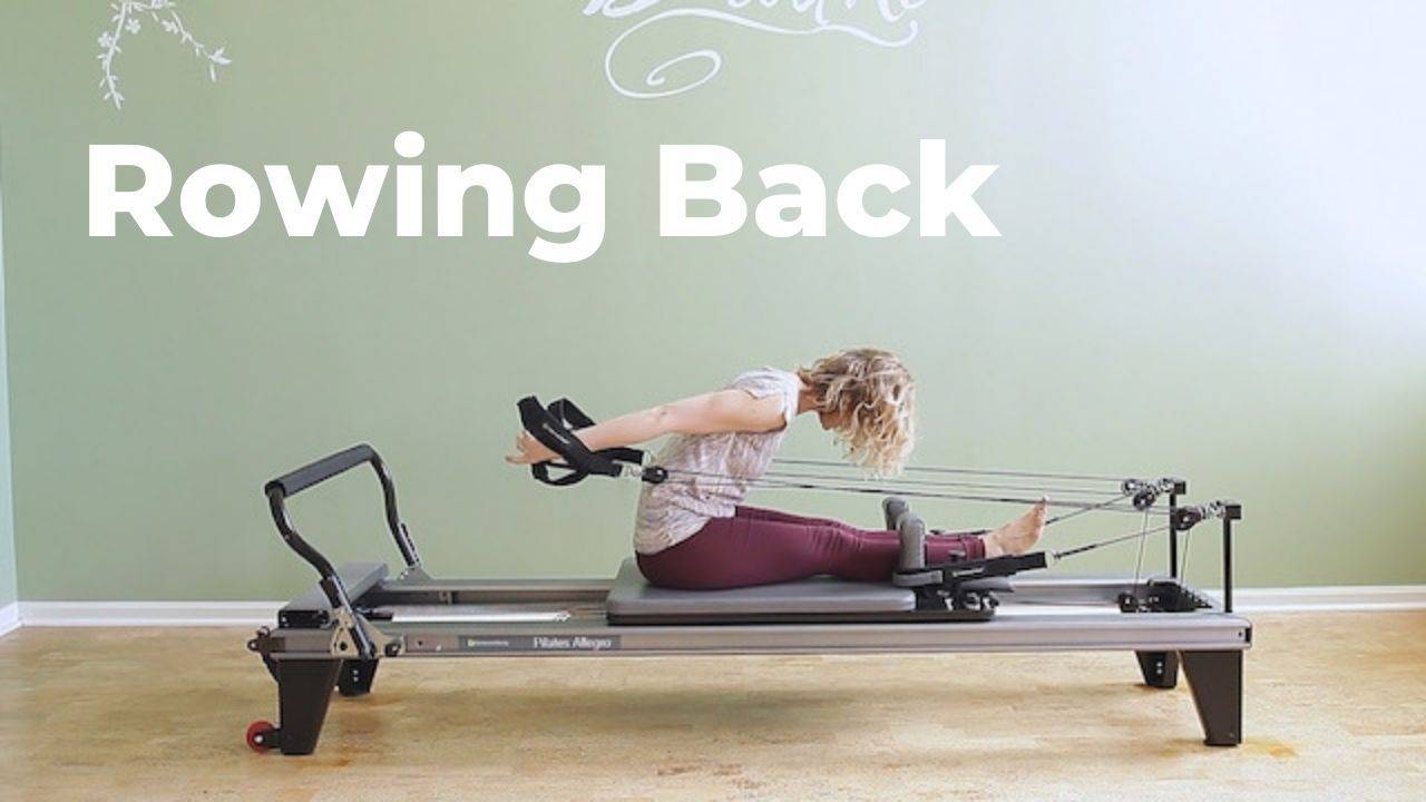 Rowing Back on the Reformer | Tutorial