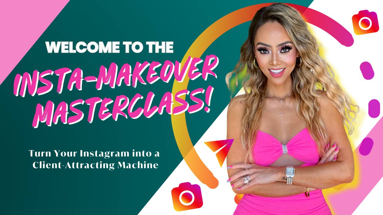 Instagram Makeover Masterclass 2024
