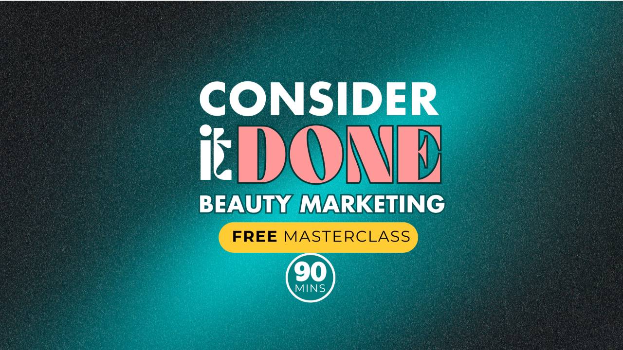 Consider It Done Marketing Masterclass