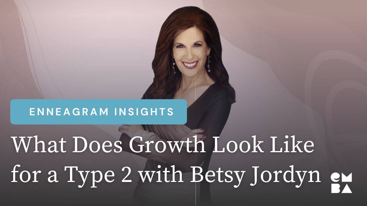 What Does Growth Look Like for a Type 2?