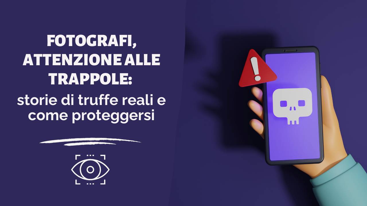 Fotografi, attenzione alle truffe online