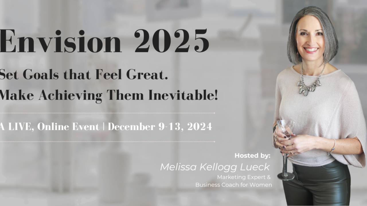 Envision 2025 - A LIVE Online Planning + Goal Setting Event!