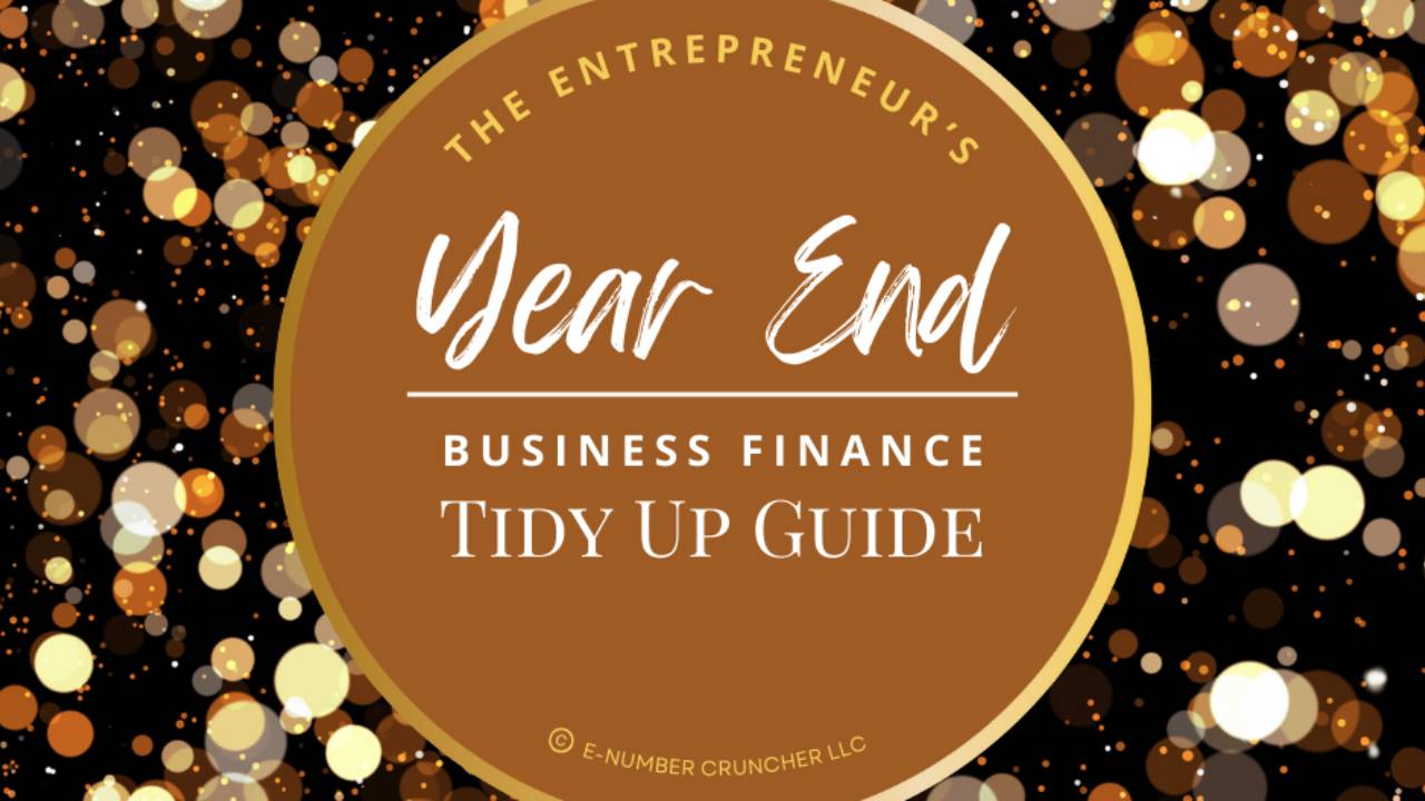 Entrepreneur Year End Quickbooks Online Tidy Up Guide